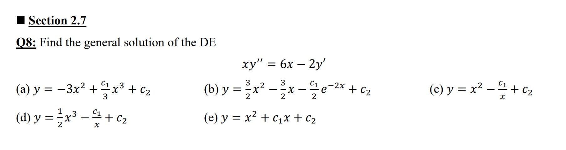 Solved Section 2.7 08: Find the general solution of the DE | Chegg.com