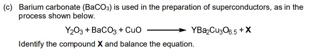 Solved (c) ﻿Barium carbonate (BaCO3) is ﻿used in ﻿the | Chegg.com