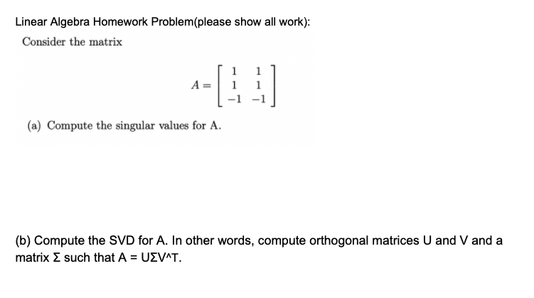 Solved Linear Algebra Homework Problem(please show all | Chegg.com