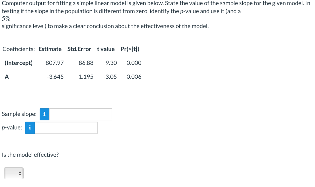 Solved Computer Output For Fitting A Simple Linear Model Is