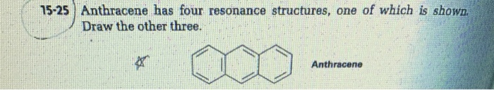 Solved Anthracene has four resonance structures, one of | Chegg.com