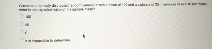 Solved Consider a normally distributed random variable X | Chegg.com
