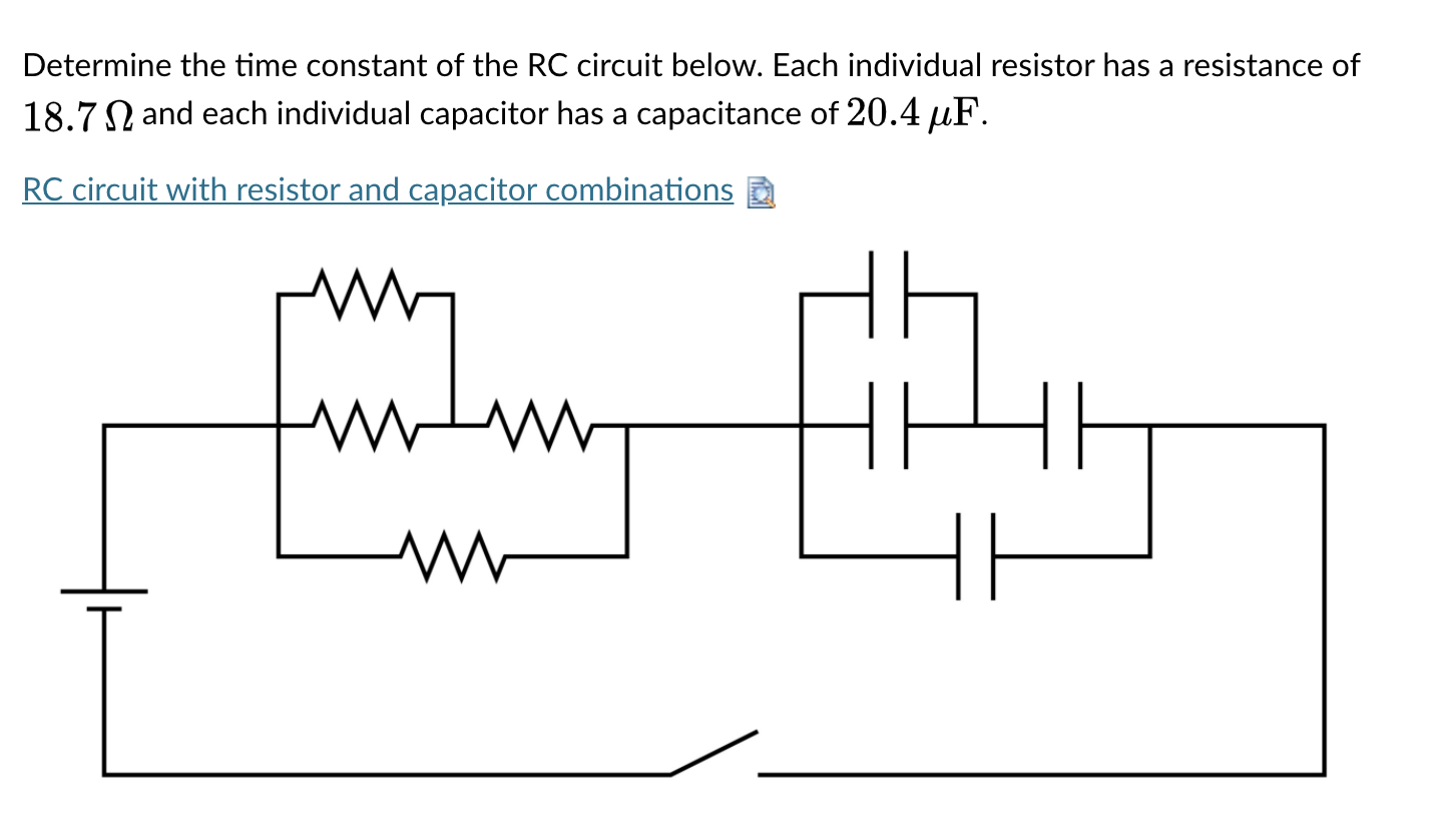 Solved Determine the time constant of the RC circuit below. | Chegg.com