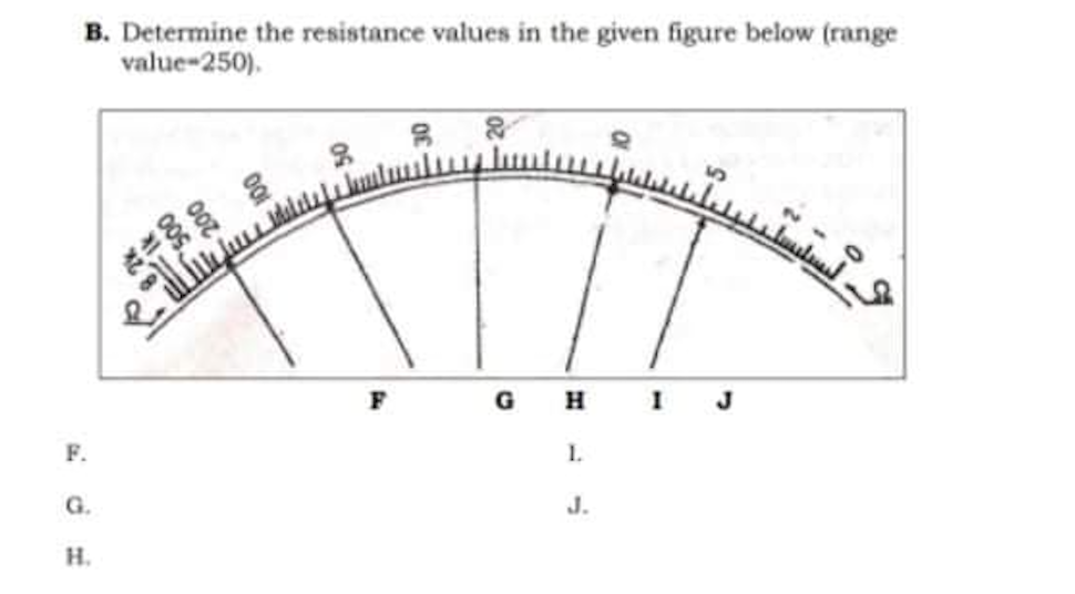 Solved B. Determine the resistance values in the given | Chegg.com