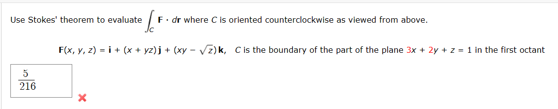 Solved Use Stokes' theorem to evaluate ∫C﻿F*dr ﻿where C ﻿is | Chegg.com