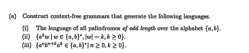 Solved (a) Construct context-free grammars that generate the | Chegg.com