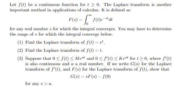 Solved Let f(t) be a continuous function for t > 0. The | Chegg.com