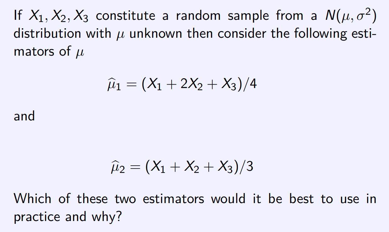 Solved If X1, X2, X3 constitute a random sample from a | Chegg.com