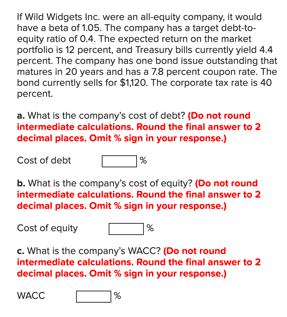 Solved If Wild Widgets Inc. were an all-equity company, it | Chegg.com