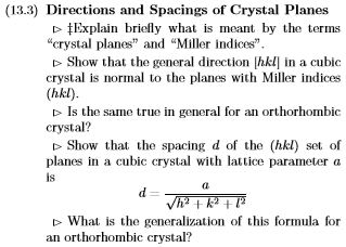 Solved (13.3) Directions and Spacings of Crystal Planes | Chegg.com