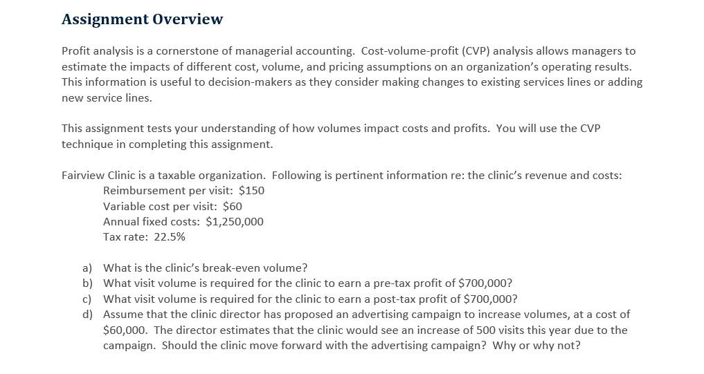 Solved Assignment Overview Profit analysis is a cornerstone | Chegg.com