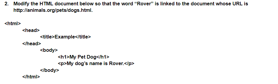 Solved 2. Modify the HTML document below so that the word | Chegg.com