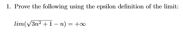 Solved 1. Prove the following using the epsilon definition | Chegg.com