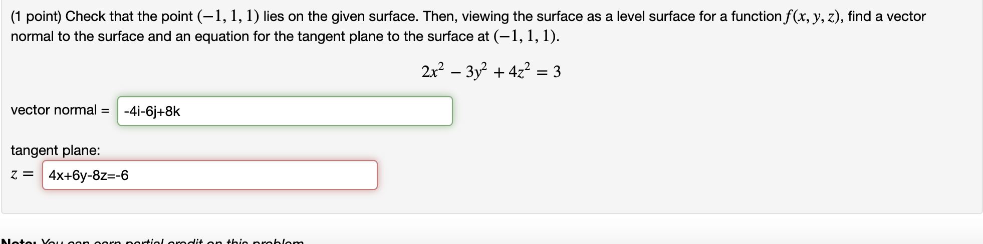 Solved (1 point) Check that the point (-1, 1, 1) lies on | Chegg.com
