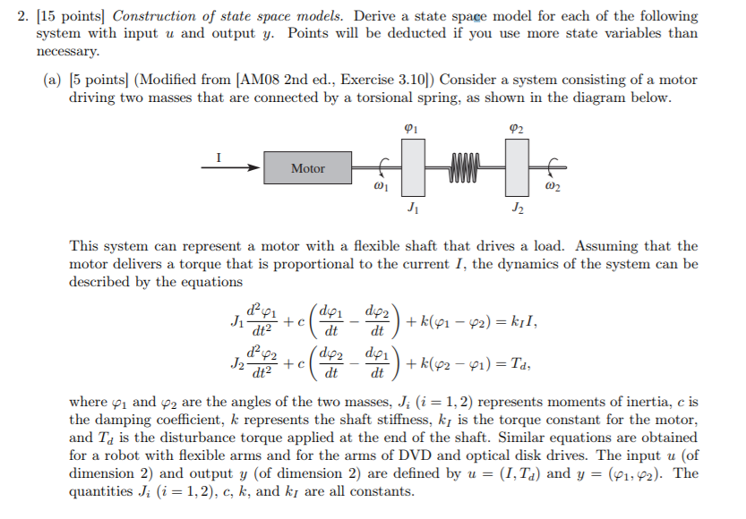 Solved 2. 15 pointsl Construction of state space models. | Chegg.com Solved 2. 15 pointsl Construction of state space models. | Chegg.com