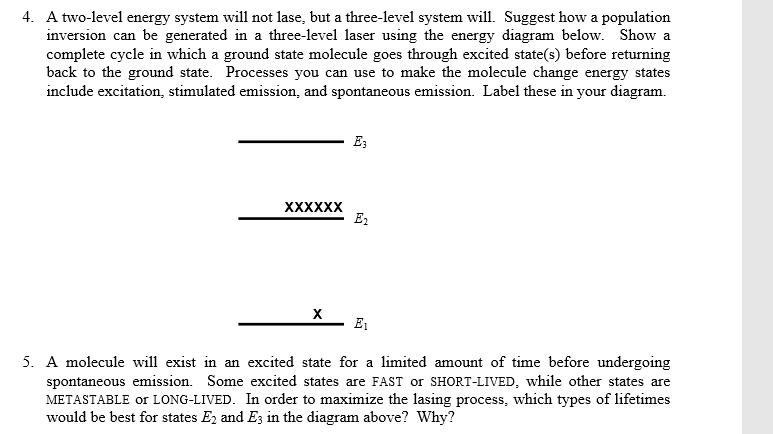 Solved 4. A two-level energy system will not lase, but a | Chegg.com