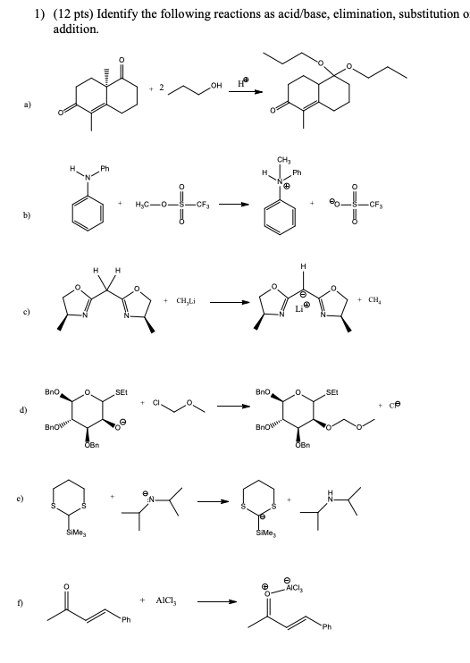 Solved 1) (12 pts) Identify the following reactions as | Chegg.com
