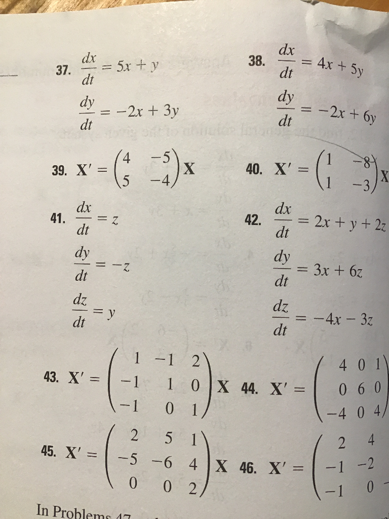 Solved 38. = 4x + 5y 37. dx 5x + y dt dy = -2x + 3y dt dx dt | Chegg.com
