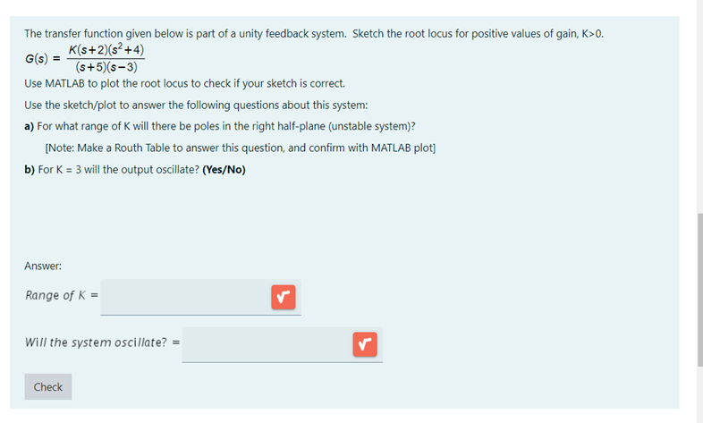 The transfer function given below is part of a unity | Chegg.com