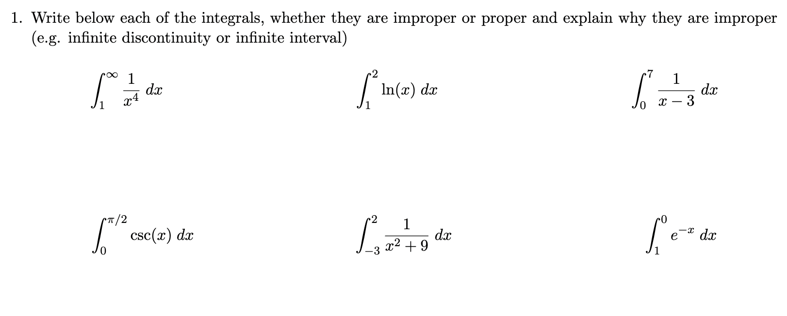 Solved Write below each of the integrals, whether they are | Chegg.com