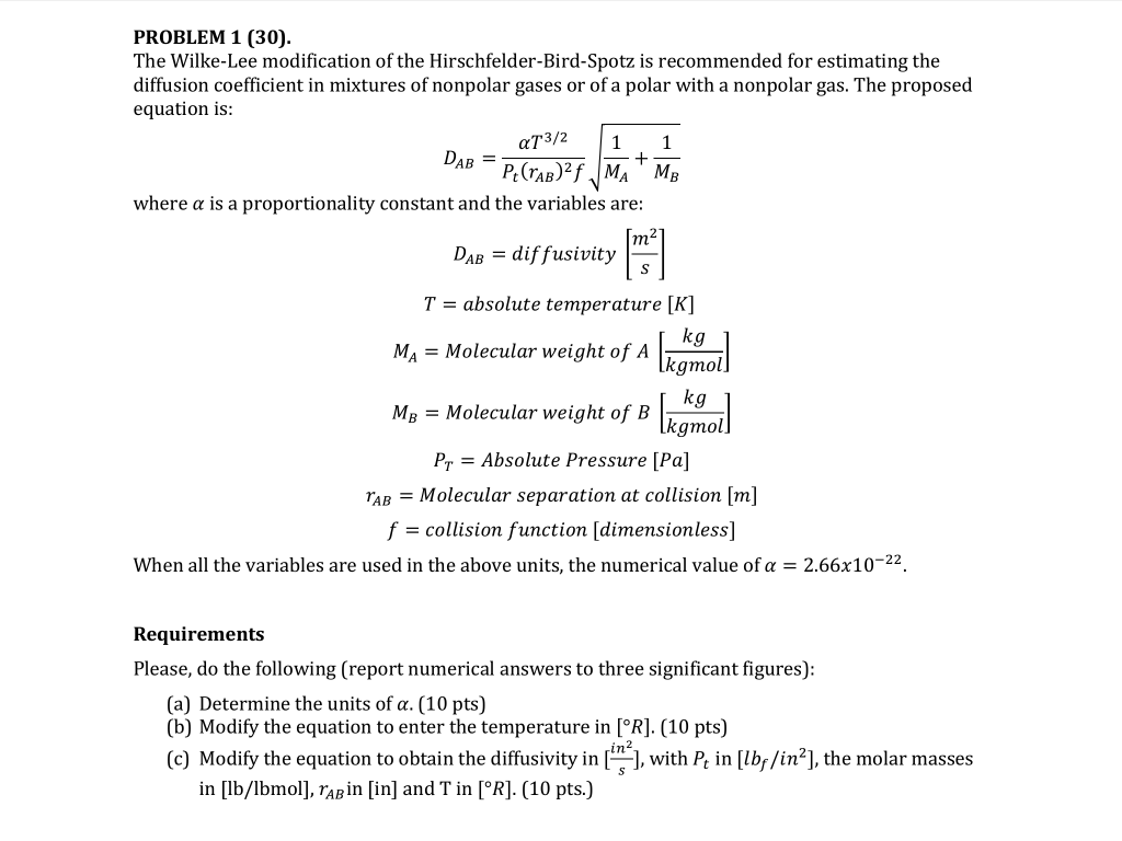 Solved PROBLEM 1 (30). The Wilke-Lee modification of the | Chegg.com