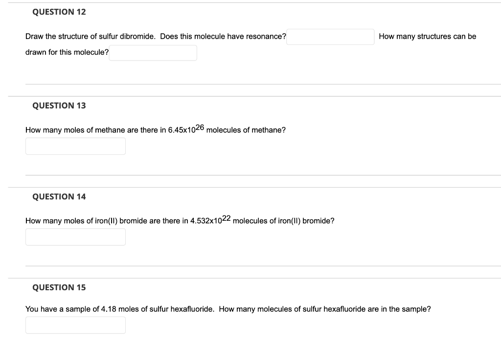 Solved QUESTION 12 Draw the structure of sulfur dibromide. | Chegg.com