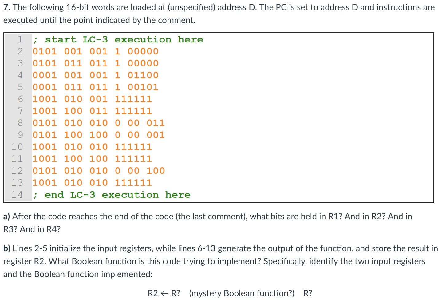 Solved 7. The following 16-bit words are loaded at | Chegg.com