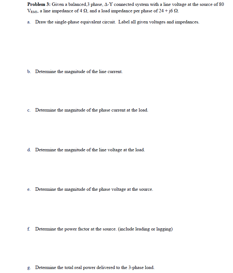 Solved Problem 3: Given a balanced, 3 ﻿phase, \( \Delta | Chegg.com