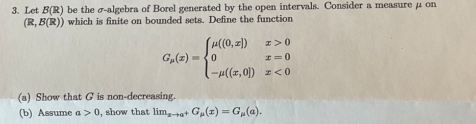 Solved 3. Let B(R) be the σ-algebra of Borel generated by | Chegg.com