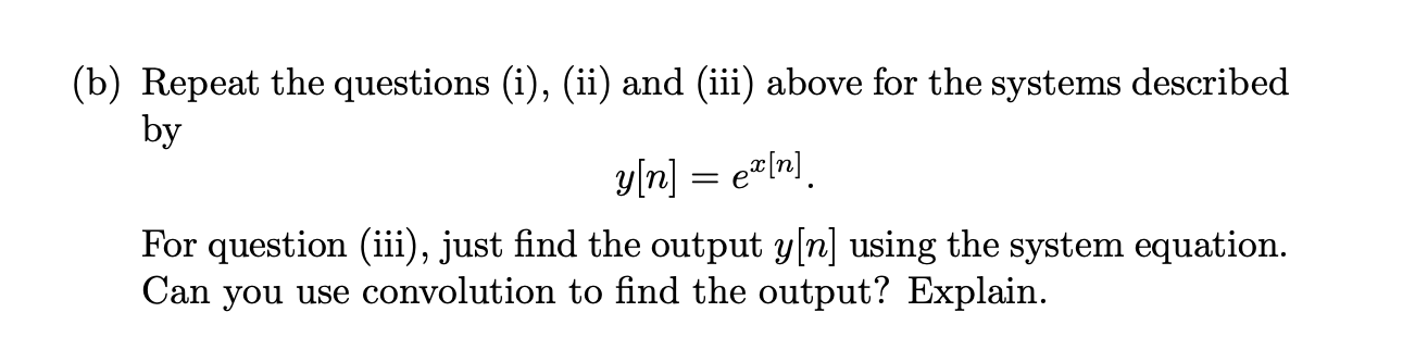 Solved Repeat the questions (i), (ii) and (iii) above for | Chegg.com