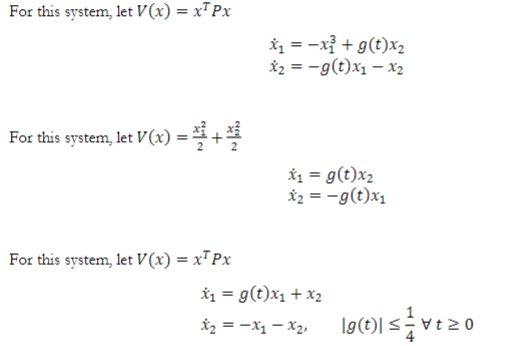 Solved For each of the following systems determine whether | Chegg.com