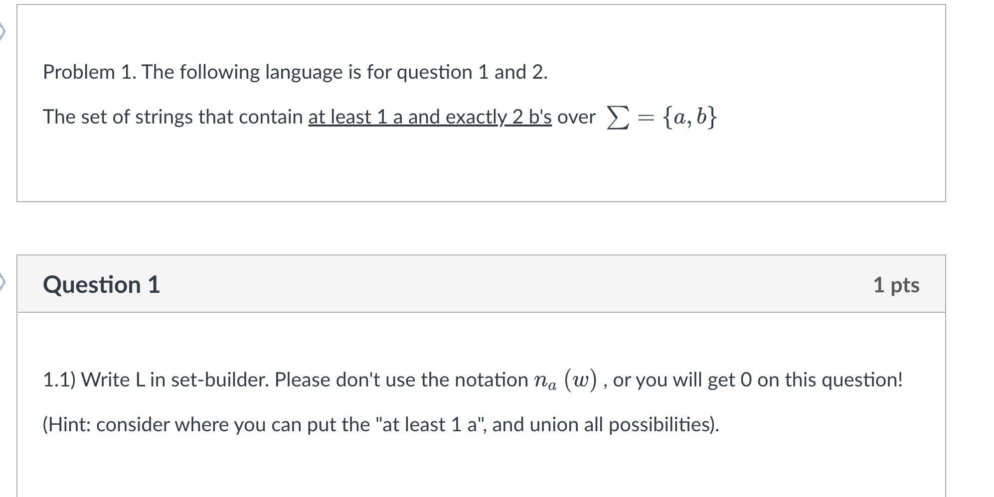 Solved Problem 1. The following language is for question 1 | Chegg.com
