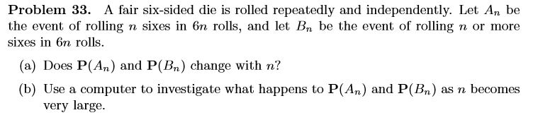 Solved Problem 33. A fair six-sided die is rolled repeatedly | Chegg.com