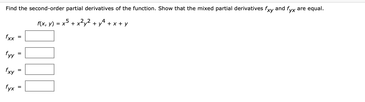 Solved Find The Second Order Partial Derivatives Of The