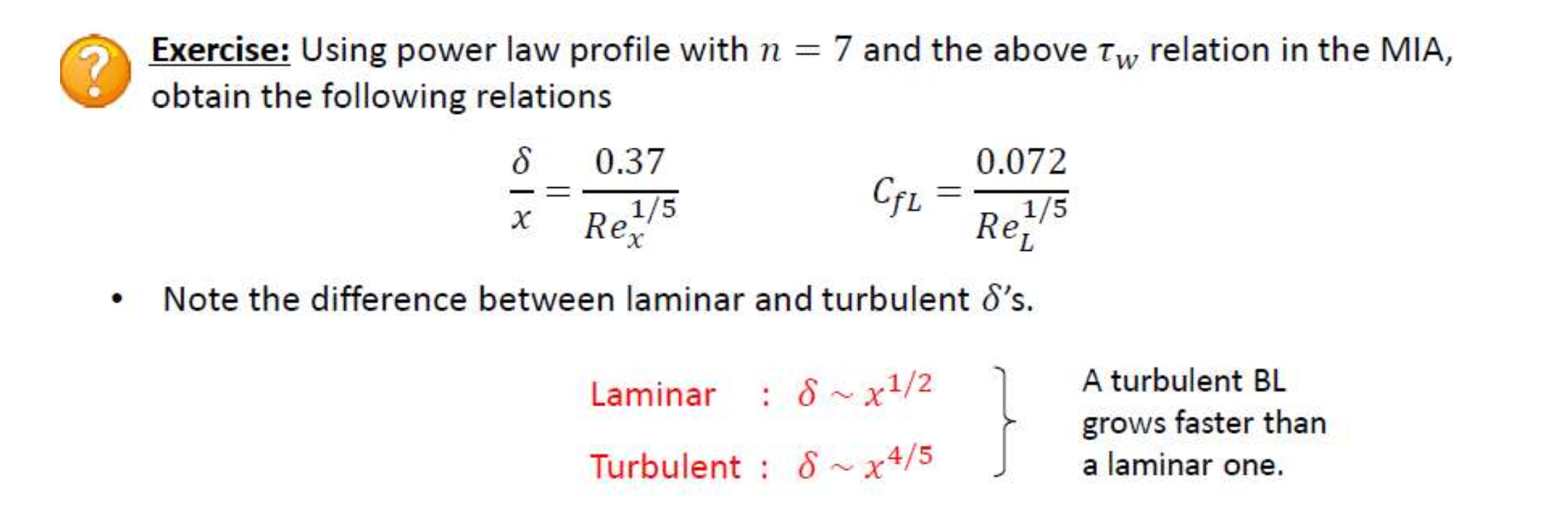 Solved Exercise: Using power law profile with n=7 and the | Chegg.com