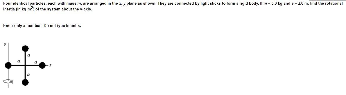 Solved Four identical particles, each with mass m, are | Chegg.com