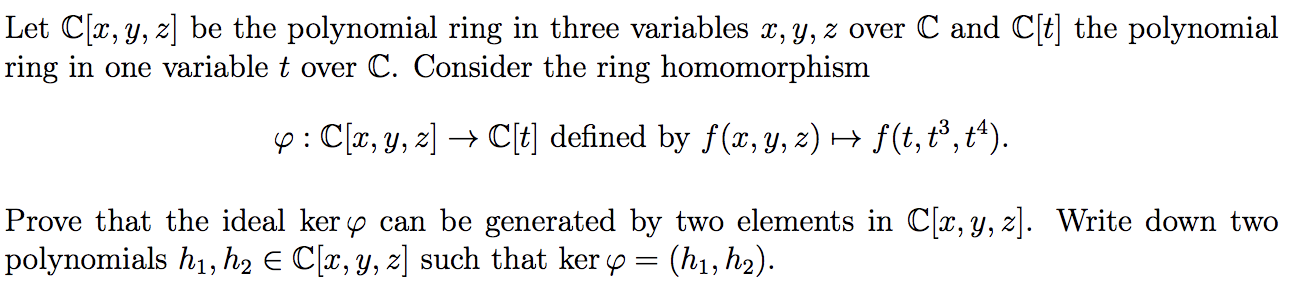 Let C[x, y, z] be the polynomial ring in three | Chegg.com