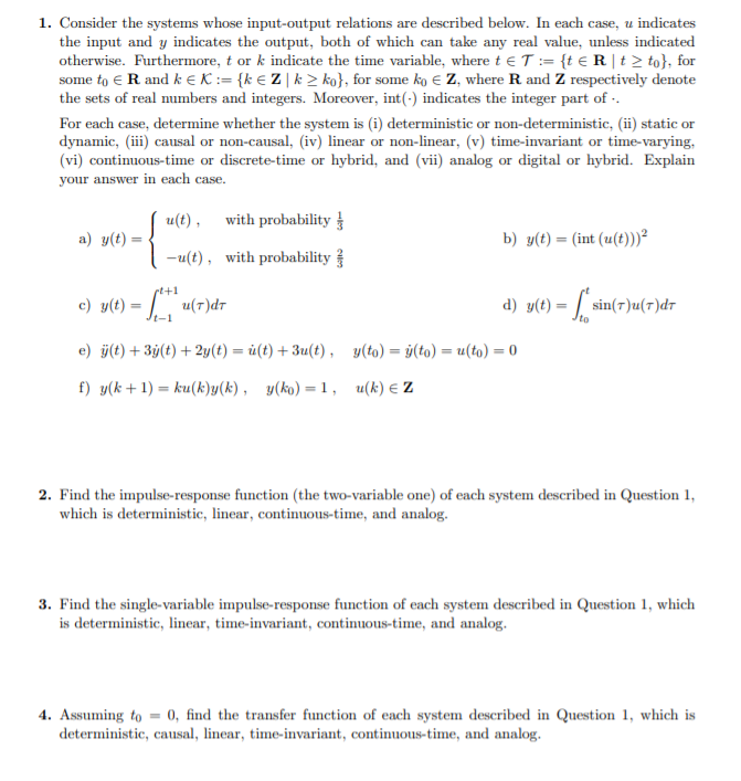 Solved 1. Consider the systems whose input-output relations | Chegg.com