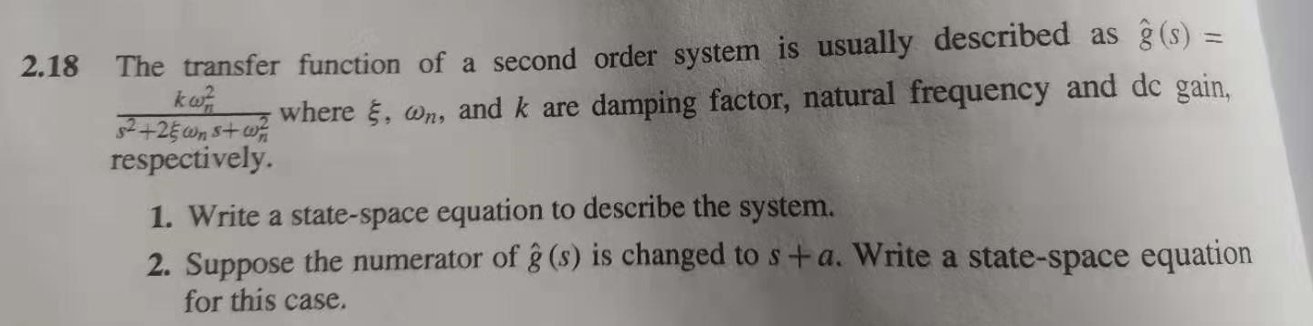 Solved 2.18 The transfer function of a second order system | Chegg.com