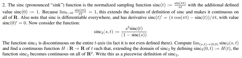 Solved 2. The sinc (pronounced "sink") function is the | Chegg.com