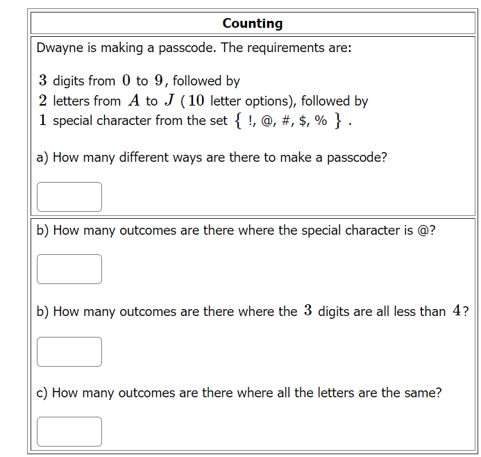 Solved Counting Dwayne is making a passcode. The | Chegg.com