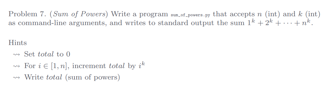 Solved Problem 7. (Sum of Powers) Write a program | Chegg.com
