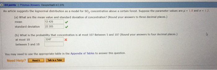 Solved 2/4 points | Previous Answers DevoreStat9 4.E.076 An | Chegg.com Solved 2/4 points | Previous Answers DevoreStat9 4.E.076 An | Chegg.com