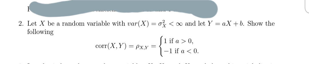 Solved 2. Let X be a random variable with var(X)=σX2