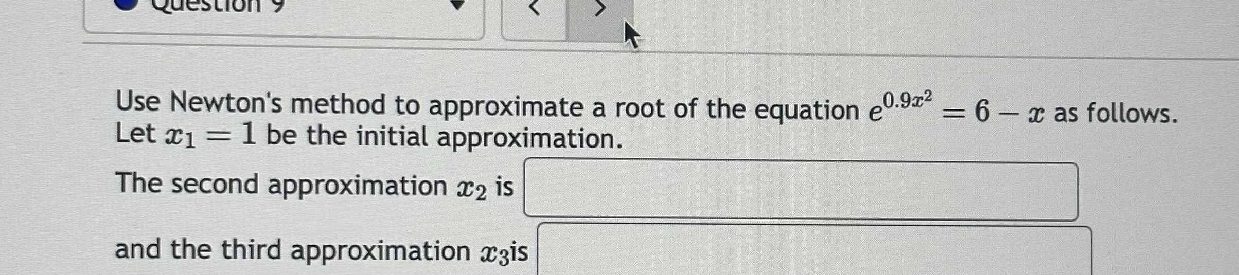 Solved Use Newton's method to approximate a root of the | Chegg.com