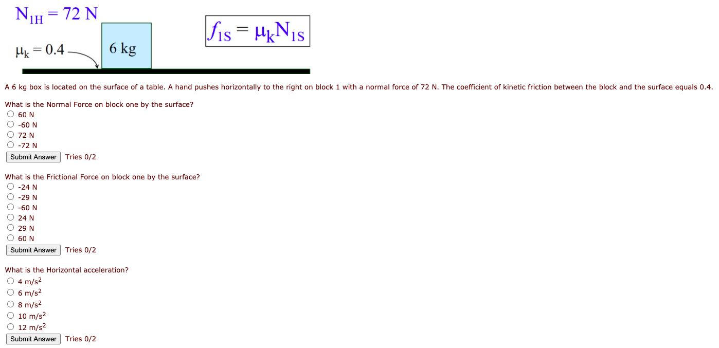 Solved Nu = 72 N fis = 4 Nis Mk = 0.4 6 kg A 6 kg box is | Chegg.com