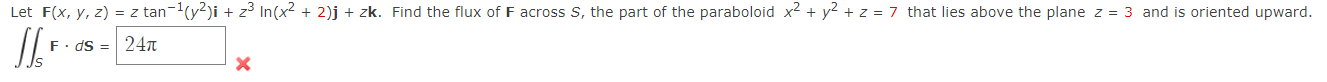 Solved Let F(x,y,z)=ztan−1(y2)i+z3ln(x2+2)j+zk. Find the | Chegg.com