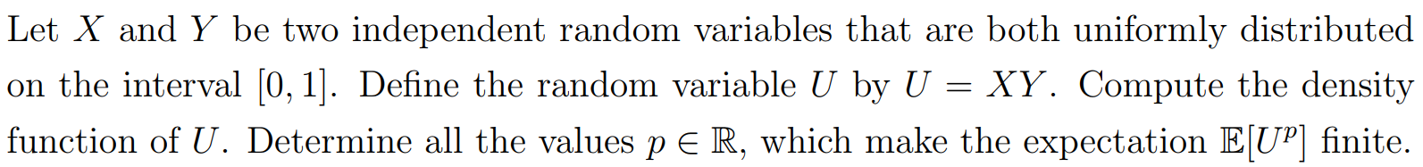 Solved Let X and Y be two independent random variables that | Chegg.com