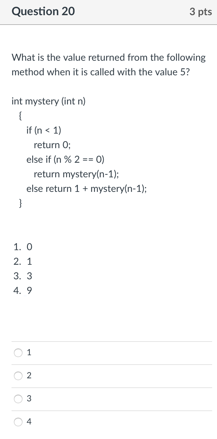 Solved Question 20 What is the value returned from the | Chegg.com
