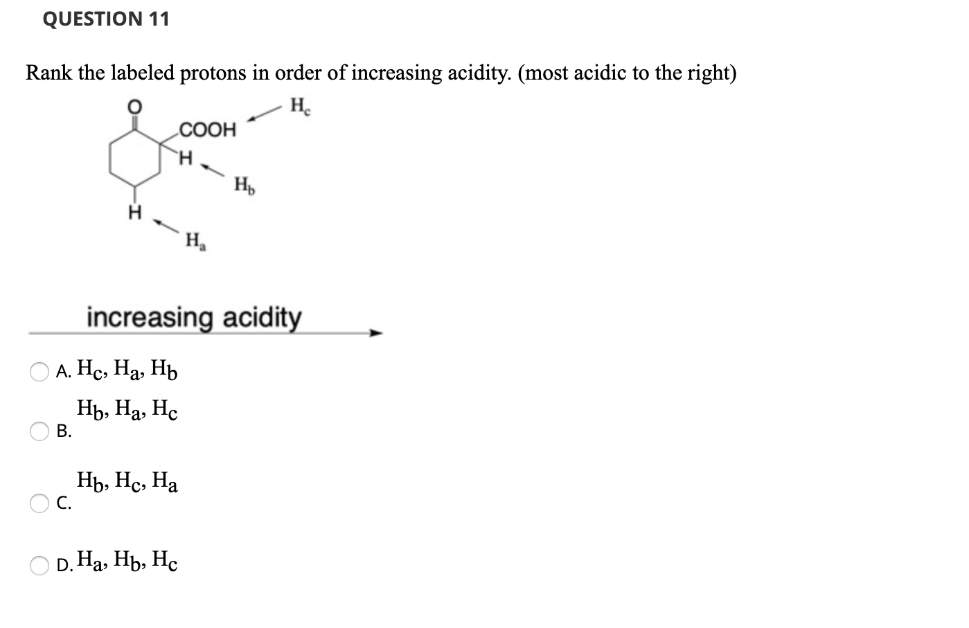 Solved QUESTION 11 Rank the labeled protons in order of | Chegg.com